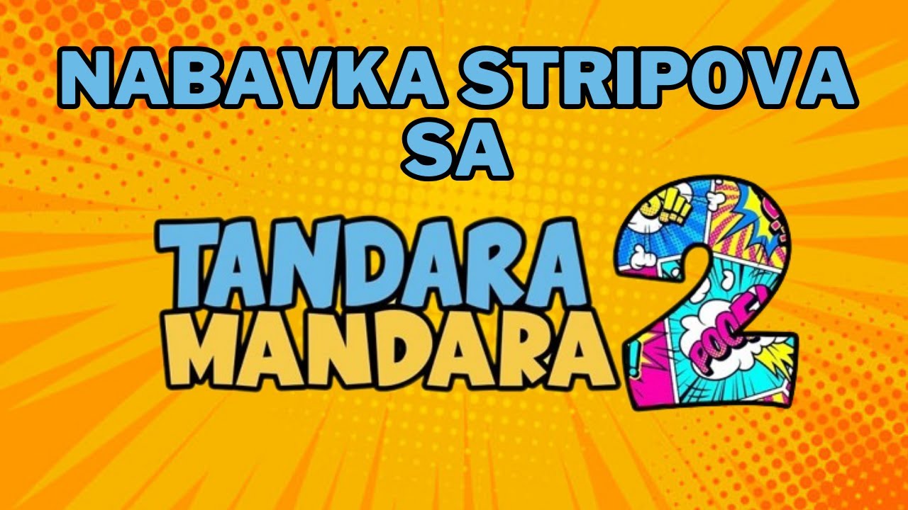 NABAVKA STRIPOVA sa festivala Tandara Mandara! - YouTube