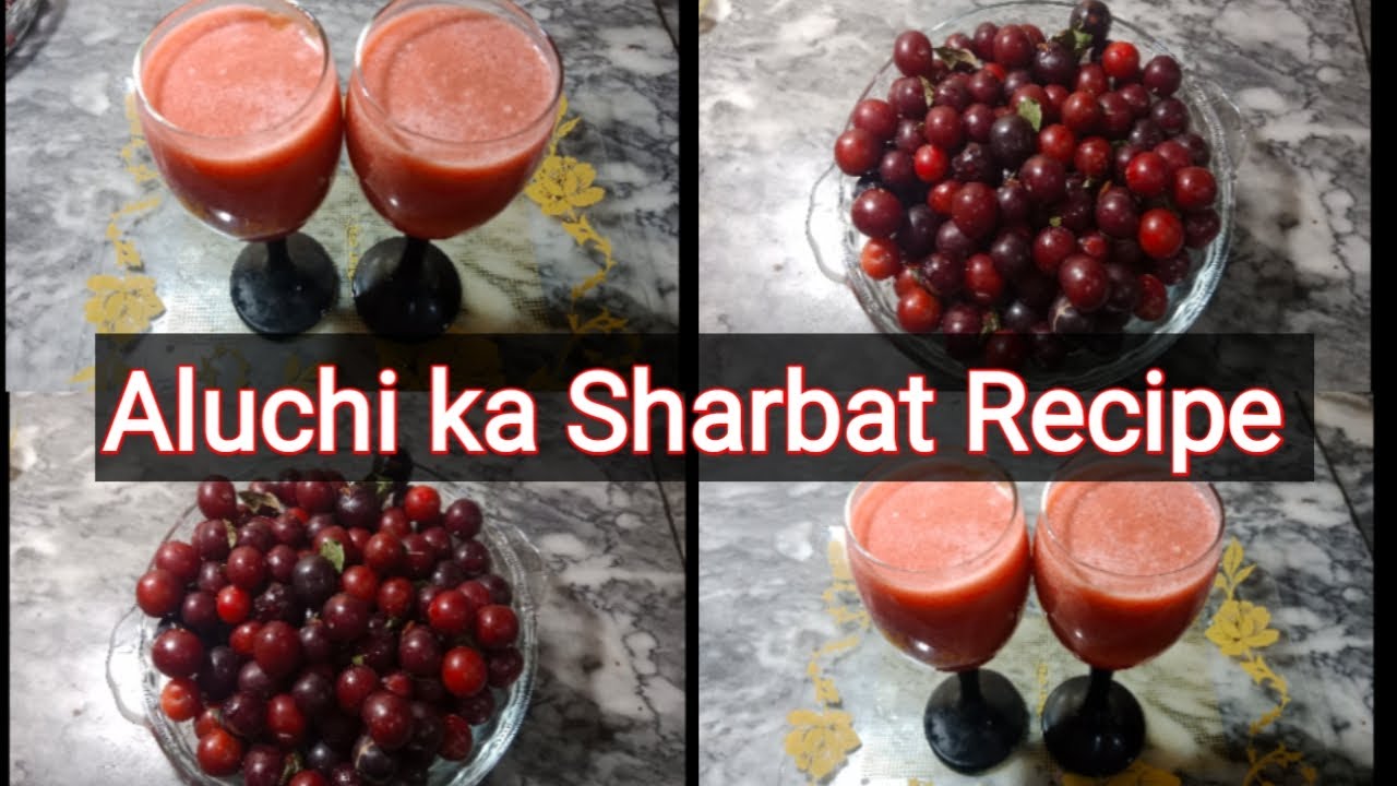 Aluchi ka Sharbat Recipe | Summer Drink Recipe | Refreshing Drink ...