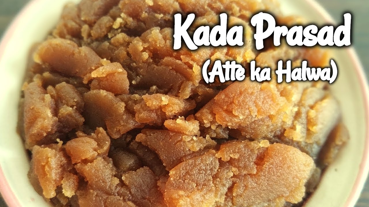 KadaPrasad GurudwaraPrashad | Atte ka Halwa recipe | Kada Prasad ...