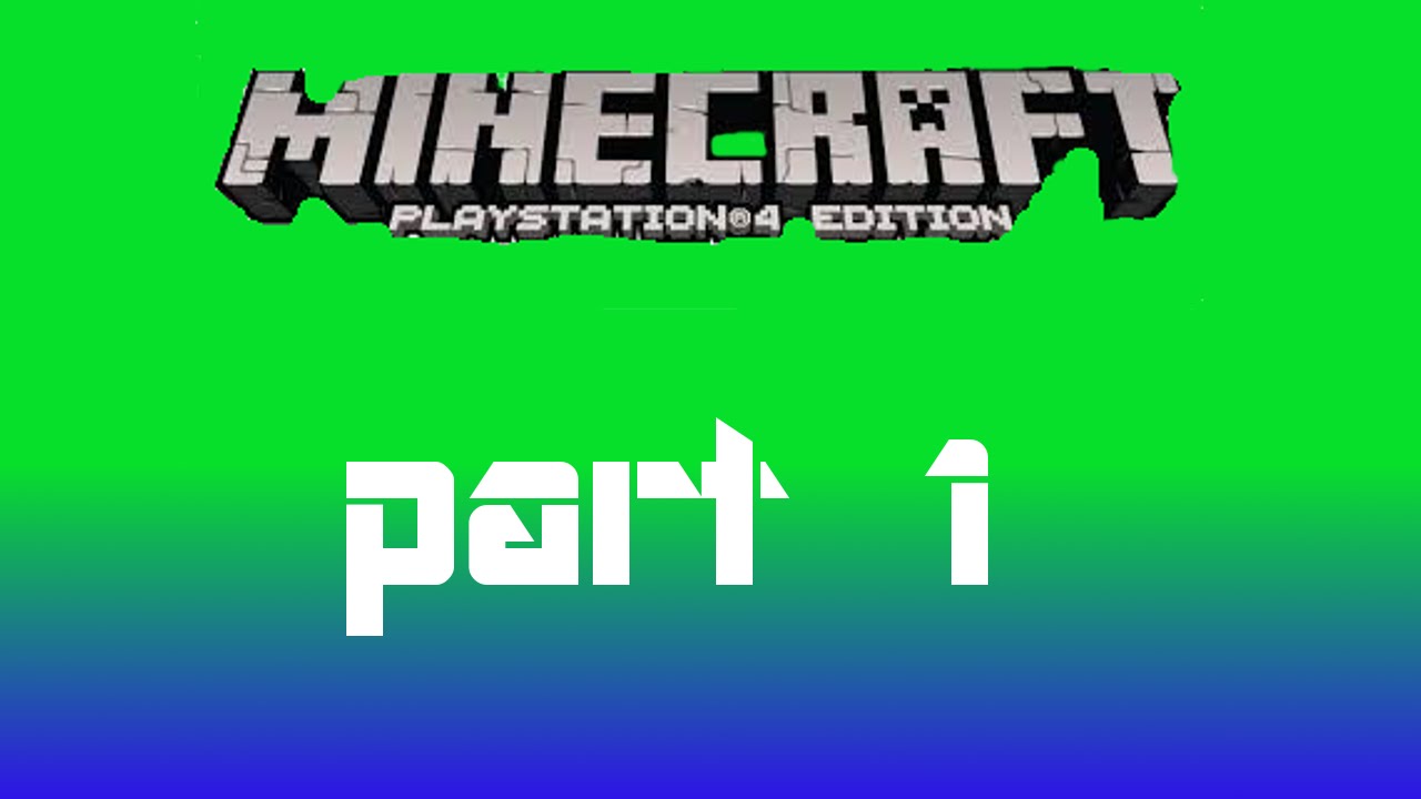 BUILDING A HOUSE| Minecraft PS4 edition - YouTube