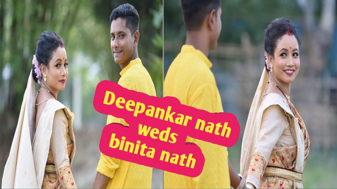 Deepankar nath & binita nath weeding video 📸 - YouTube