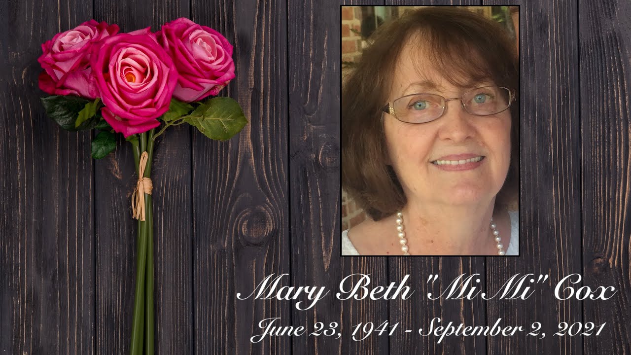 Mary Beth MiMi Cox Keepsake Video - YouTube