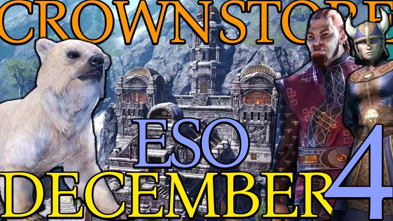 ESO: Crown Store December 4, 2023 - YouTube