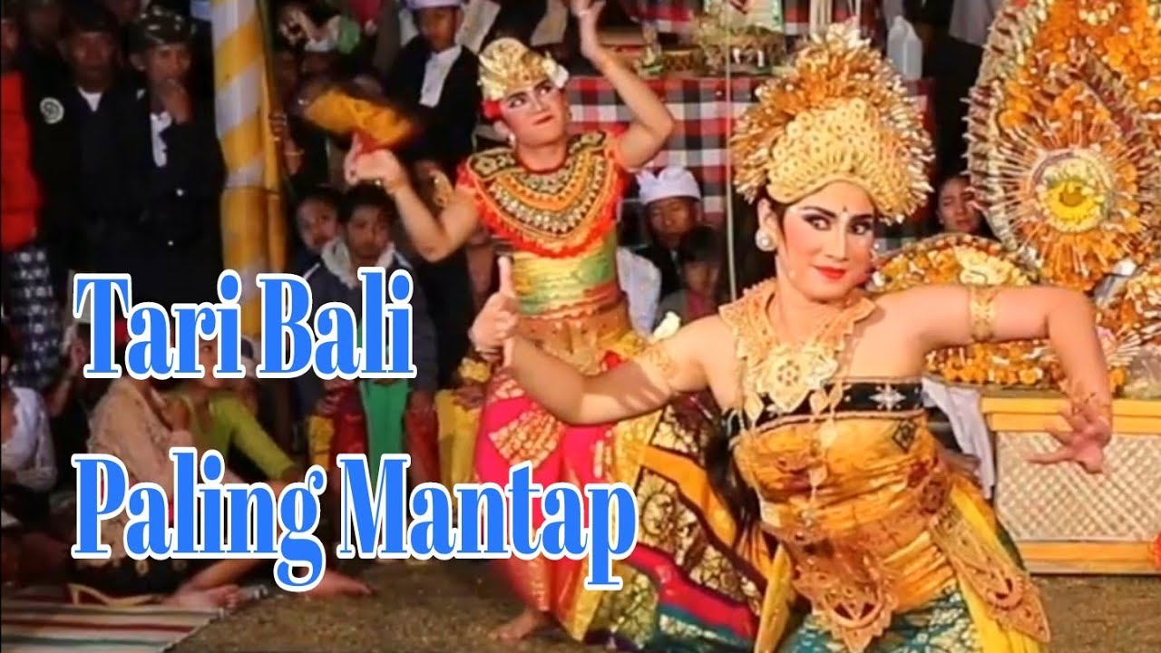 Seni Tari Oleg Tamulilingan Paling Mantap🎵🎶 - YouTube