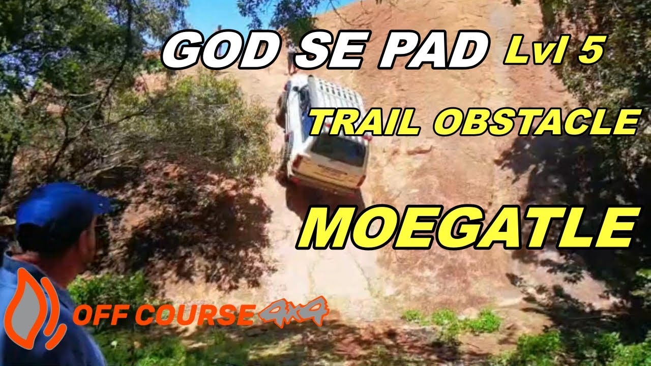 God Se Pad Lvl 5 Trail Obstacle at Moegatle - YouTube