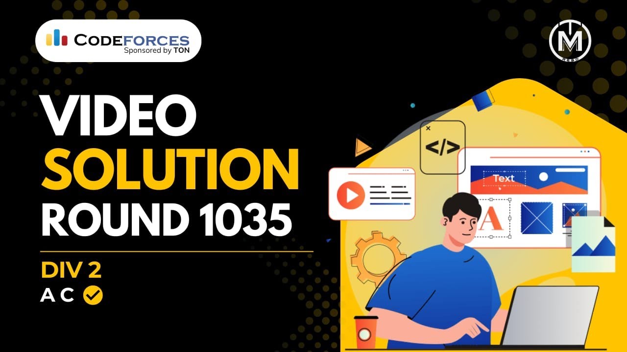 Codeforces Round 1035 (Div 2) | Video Solutions - A & C | MMMUTRESO - YouTube