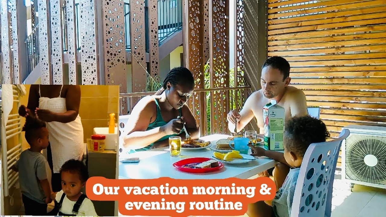 Our vacation morning and evening routine with 2 kids - YouTube
