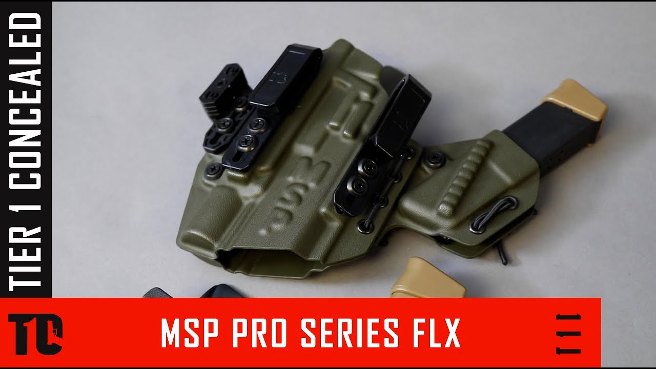 NEW Tier 1 Concealed MSP FLX Holster - YouTube