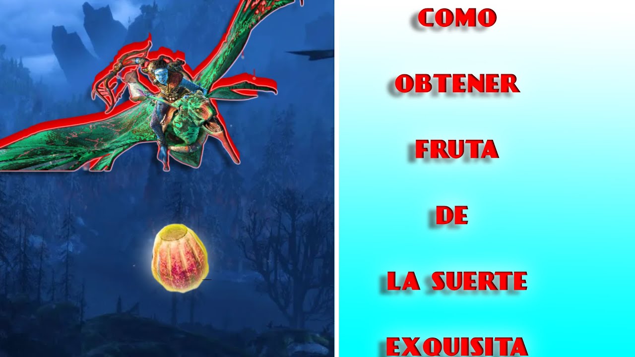 Avatar Frontiers Of Pandora Como Obtener Fruta De La Fortuna Exquisita ...