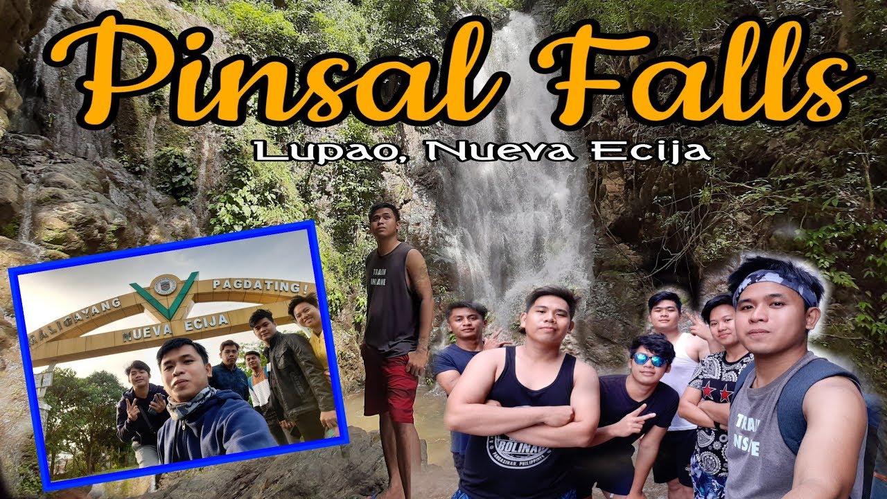 PARADISE in LUPAO, NUEVA ECIJA | Pinsal Falls PHILIPPINES - YouTube