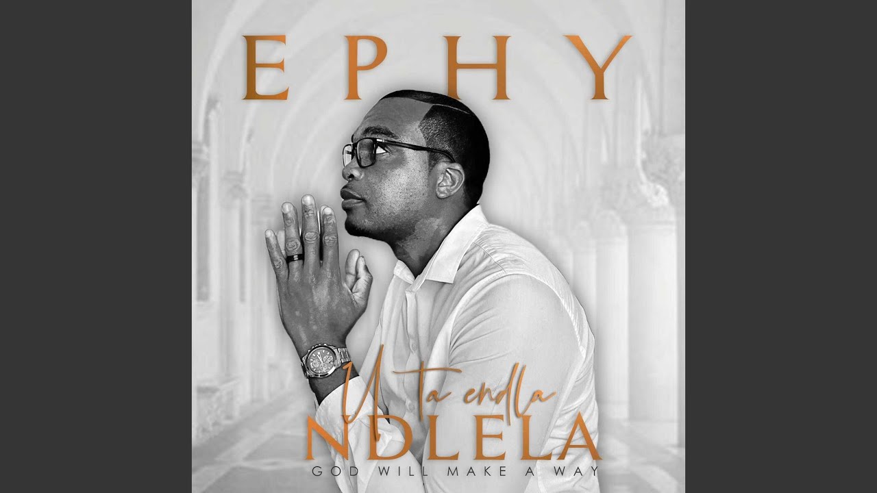 U Ta Endla Ndlela / God Will Make a Way - YouTube