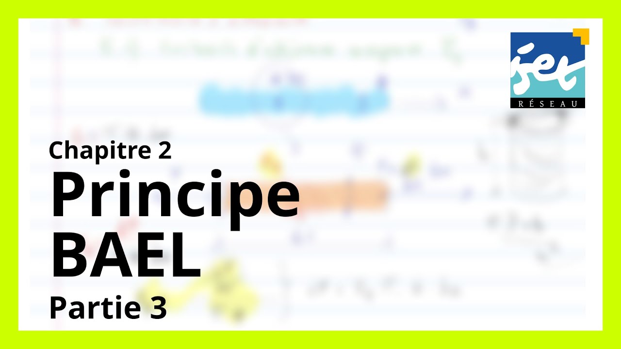 Cours à distance - Béton armé 1 - Chapitre 2 - Principe BAEL - partie 3 - YouTube