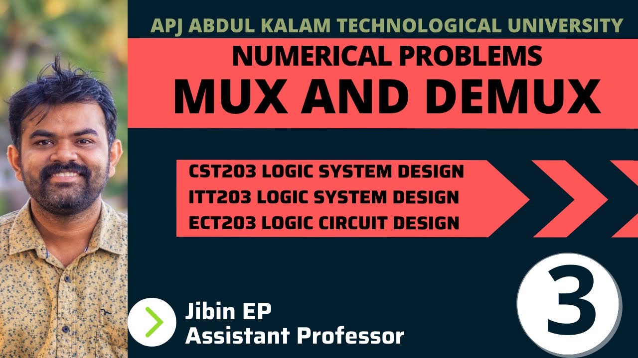 Numerical Problems | Mux & Demux | CST203/ITT203/ECT203 | Logic System ...