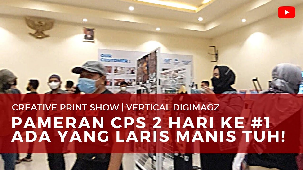 Creative Print Show 2 | Cuplikan Pameran Printing setelah 2 Tahun Vakum ...