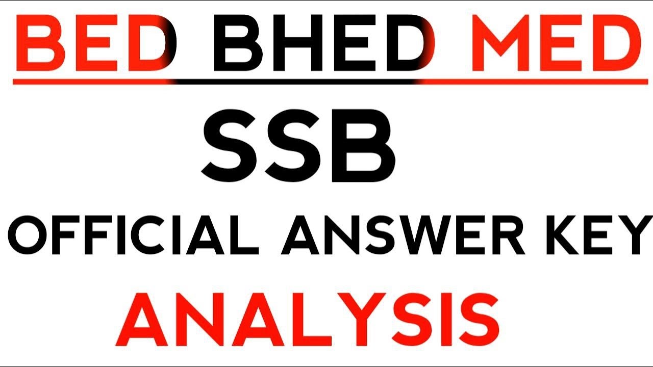 BED BHED MED Entrance 2025 SSB ANSWER KEY ANALYSIS || Master Brain IQ ...