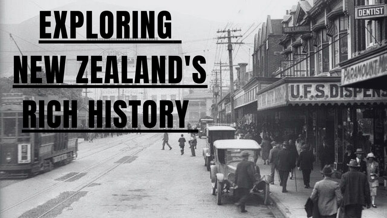 Unveiling New Zealand's Rich History Through Rare Vintage Pictures ...