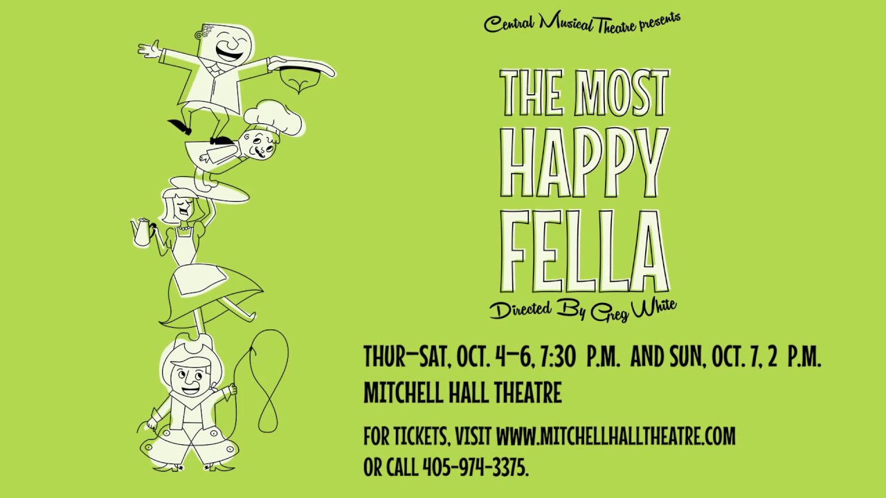 UCO School of Music & Musical Theatre presents "The Most Happy Fella ...