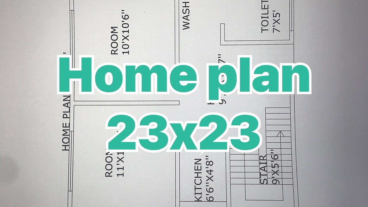 Home plan =23x23 - YouTube