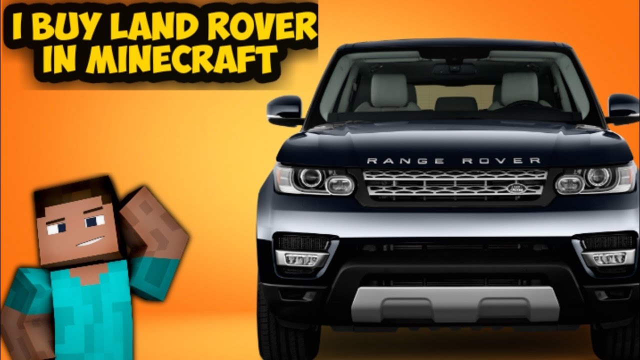 I buy land rover in minecraft (story series 10) - YouTube