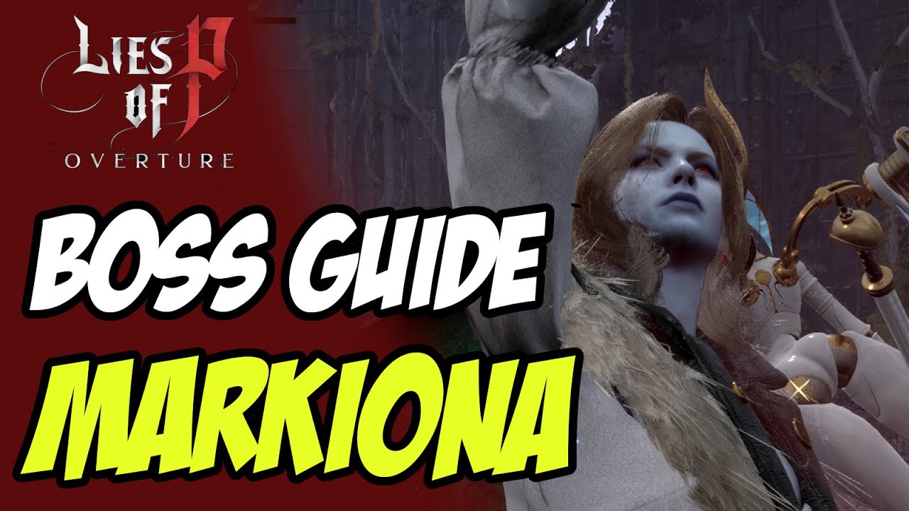 Lies of P Overture Markiona Boss Guide Trophy Puppeteer of Death - YouTube