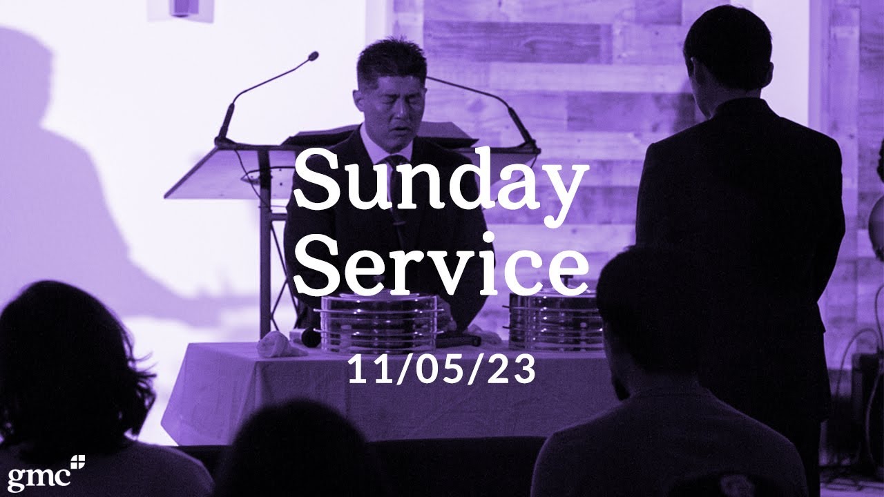 Global Mission Church EM 11/05/2023 Sunday Service - YouTube
