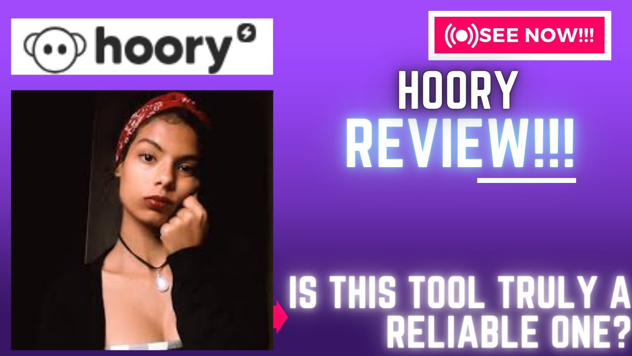 Hoory Review-Is This Tool Truly A Reliable ONE Or NOT? YES Or NO??See(Check Before use) - YouTube