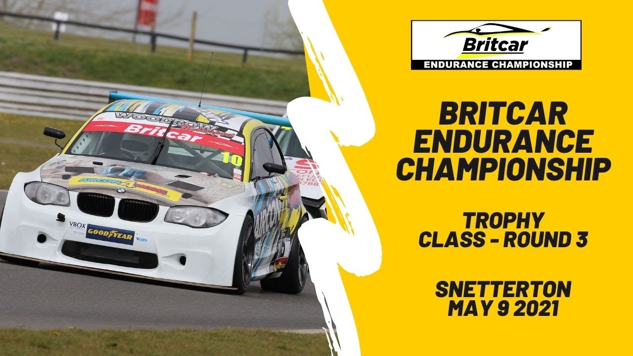 Britcar Endurance Championship | Trophy Class | Snetterton - Race 1 ...