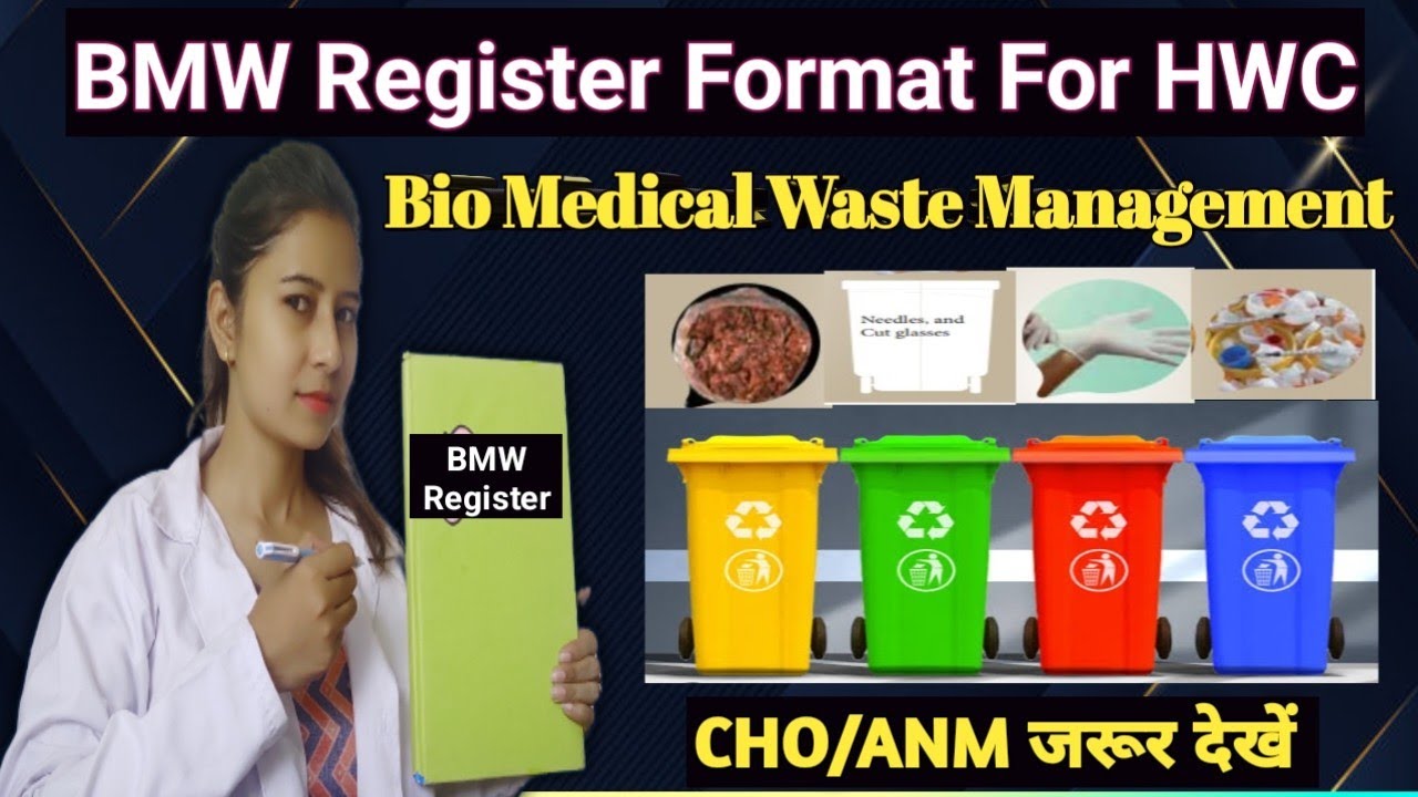 Bio Medical Waste Management Register Format For HWC/CHO/ANM - YouTube