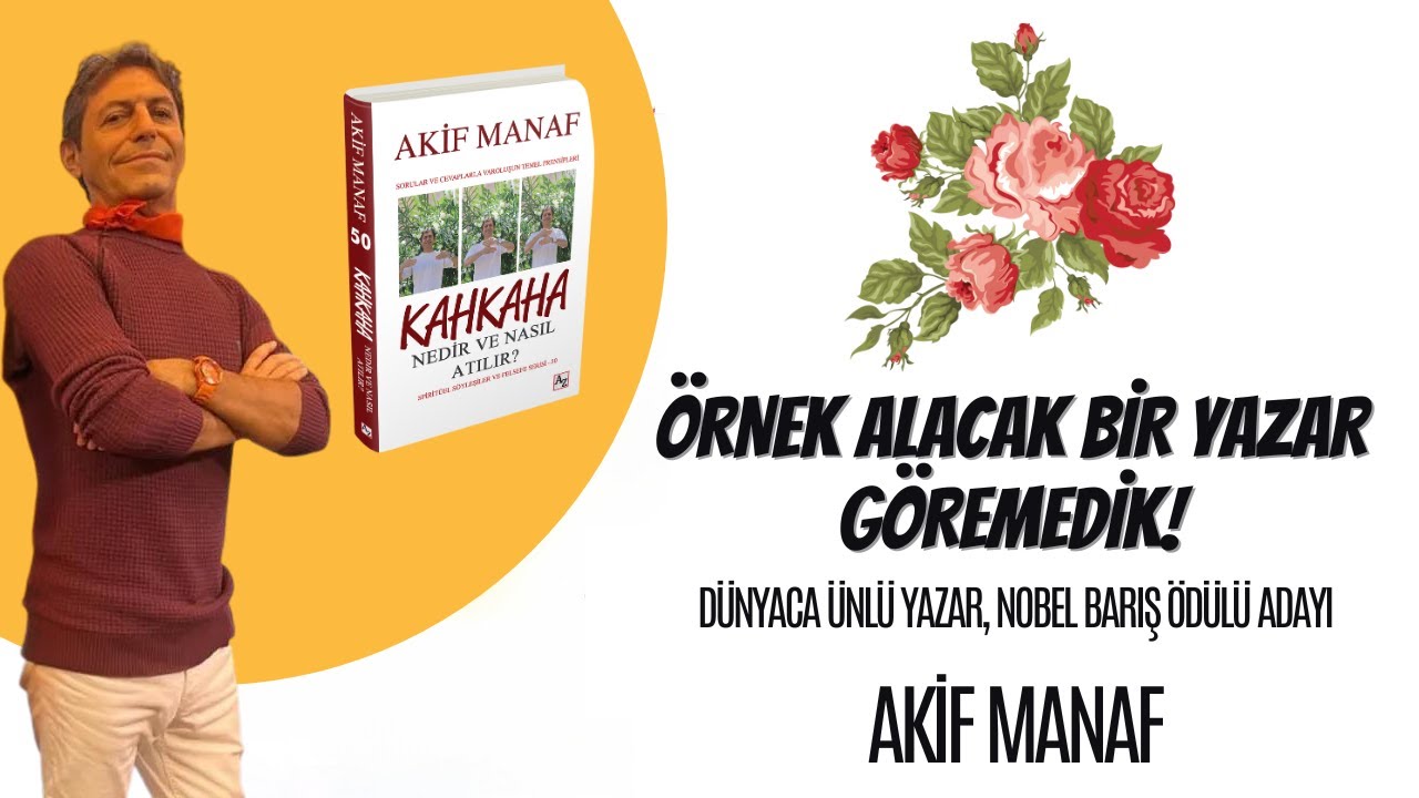 Akif Manaf: "Örnek alacak bir yazar göremedik!" | Akif Manaf - YouTube