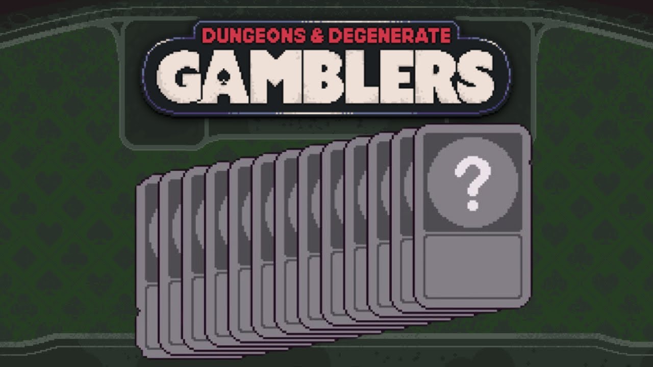 Start With 13 Random Cards! | Dungeons and Degenerate Gamblers - YouTube
