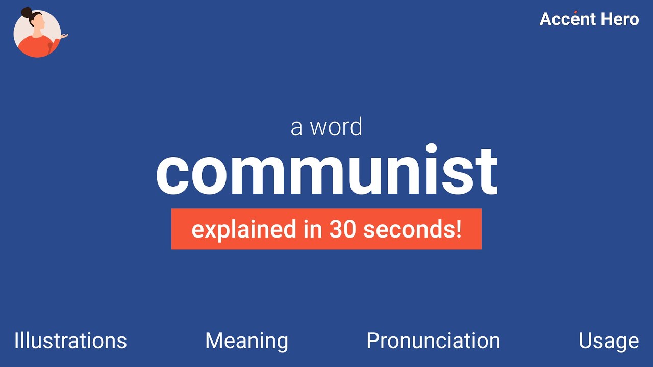 COMMUNIST - Meaning and Pronunciation - YouTube