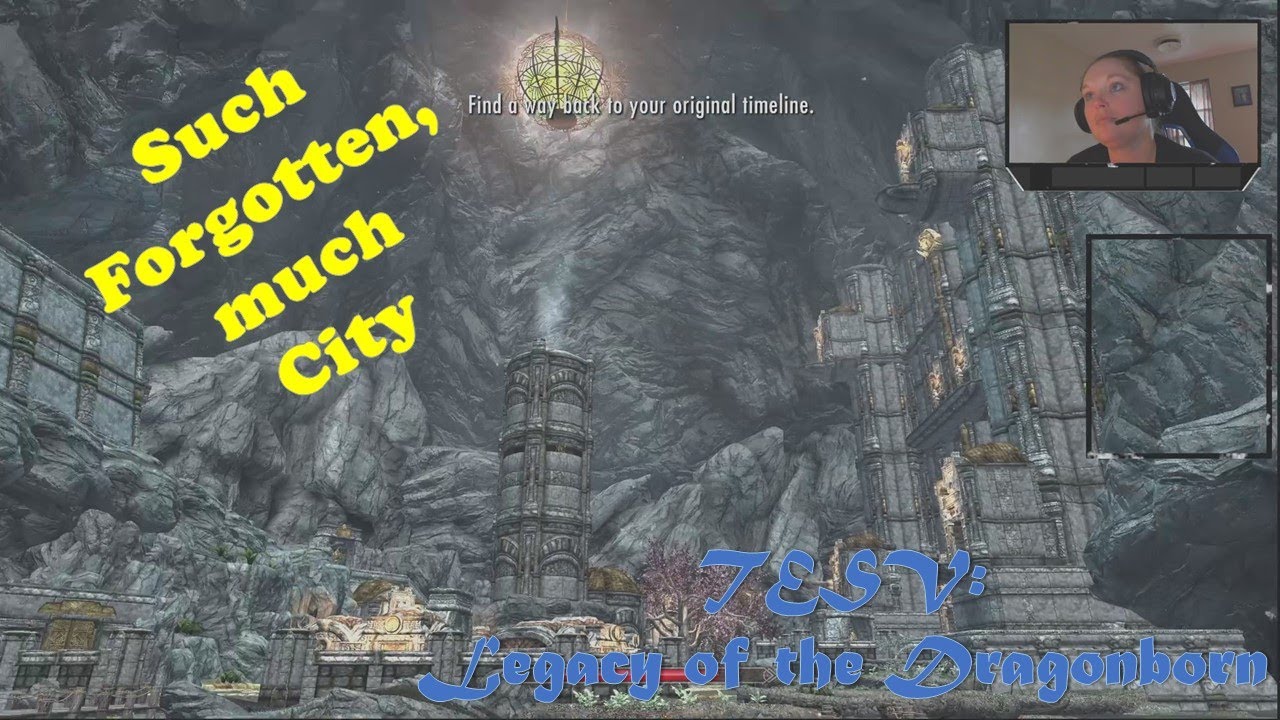 Into the Forgotten City!- Legacy of the Dragonborn Playthrough Part 21 ...