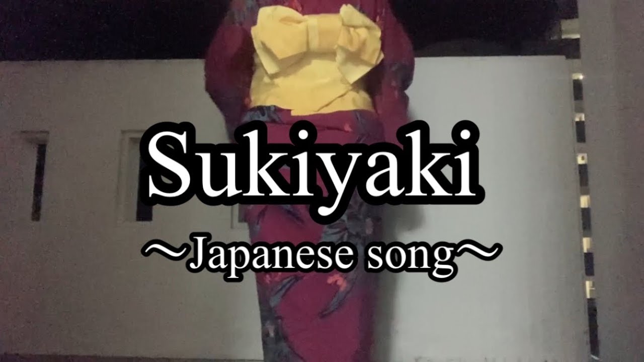 🇯🇵I sang the Japanese song "Sukiyaki". - YouTube