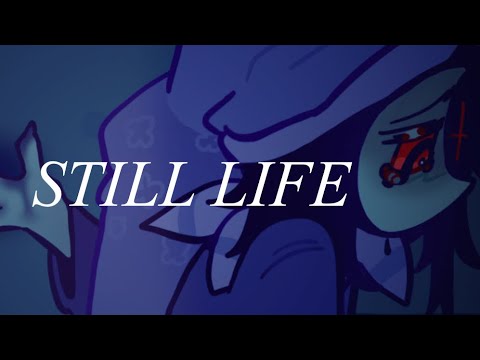 still life || og meme [ dandys world ] - YouTube