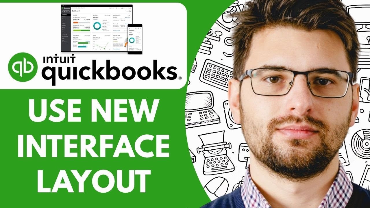 How to Use QuickBooks New Interface Layout (2025) - YouTube