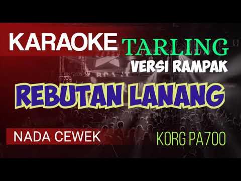 REBUTAN LANANG - Dian Anic ( KARAOKE TARLING VERSI RAMPAK NADA CEWEK ) - YouTube