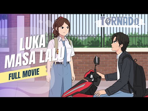 (MOVIE) LUKA MASA LALU - ANIMASI SEKOLAH