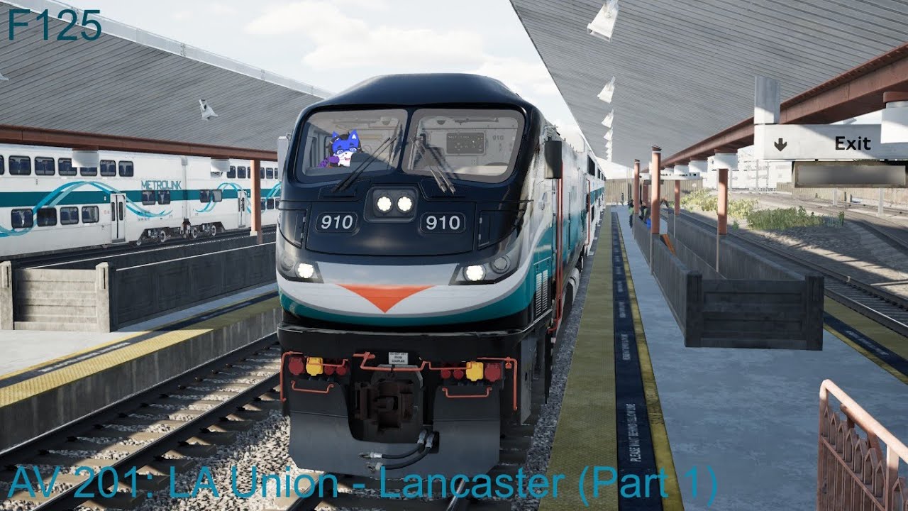 AV 201: LA Union - Lancaster (Part 1) - F125 - Train Sim World 4 - YouTube