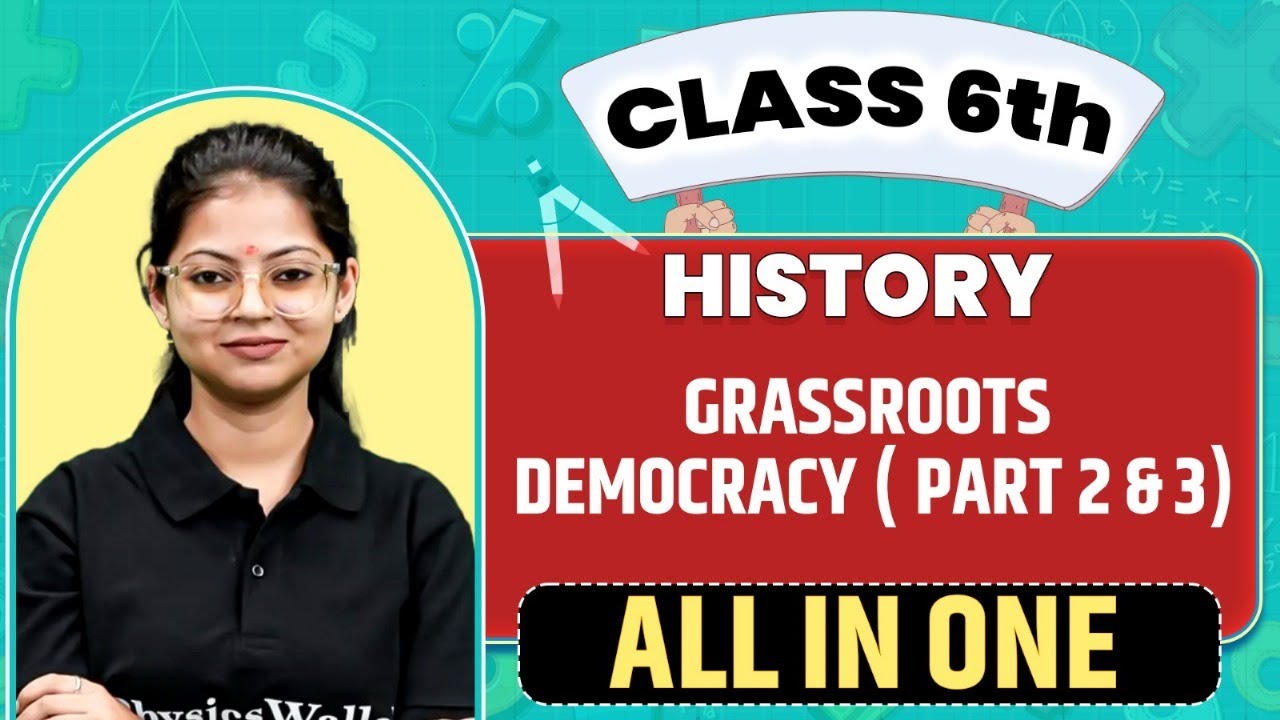 Grassroots Democracy - Part 2 & 3 in 1 Shot | SST | All in One | Class ...
