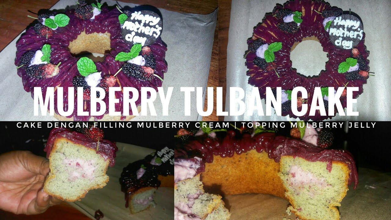 Mulberry Tulban Cake | Cake Filling Cream dan Topping Jelly | Special ...