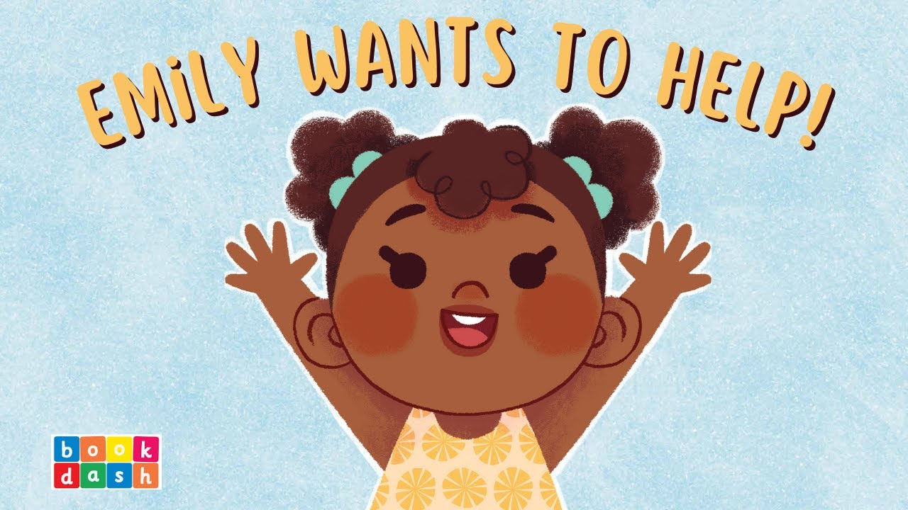 Kids Books Read Aloud ~ 'Emily wants to help!' ~ Full-Page ...