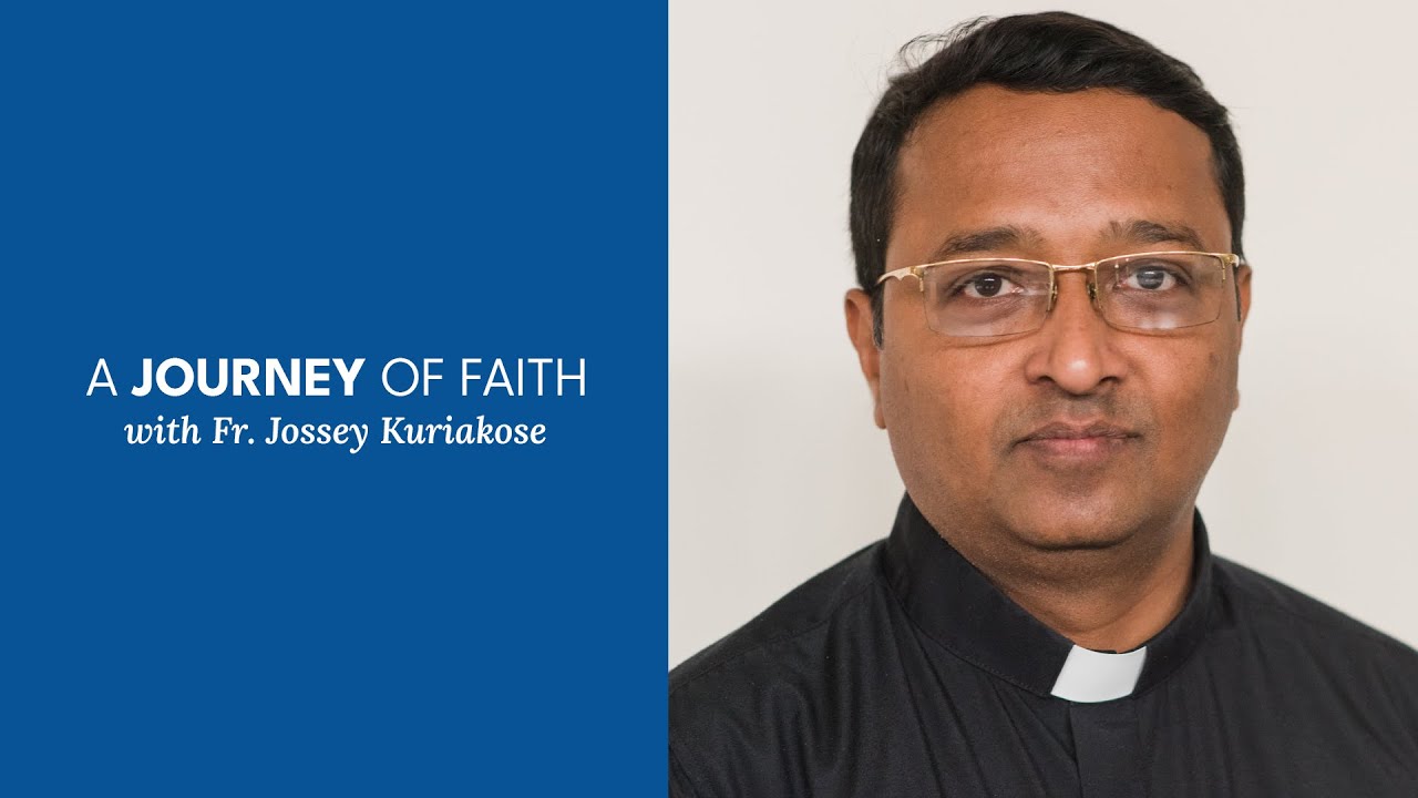 Fr. Jossey's Journey of Faith - YouTube