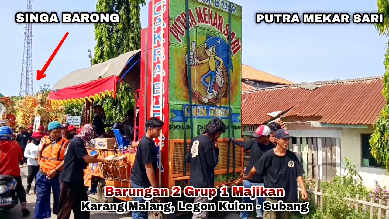 BARUNGAN 2 GRUP 1 MAJIKAN || SINGA BARONG & PUTRA MEKAR SARI || KARANG ...