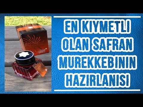 En Kıymetli Olan ''Safran Mürekkebi''nin Hazırlanışı