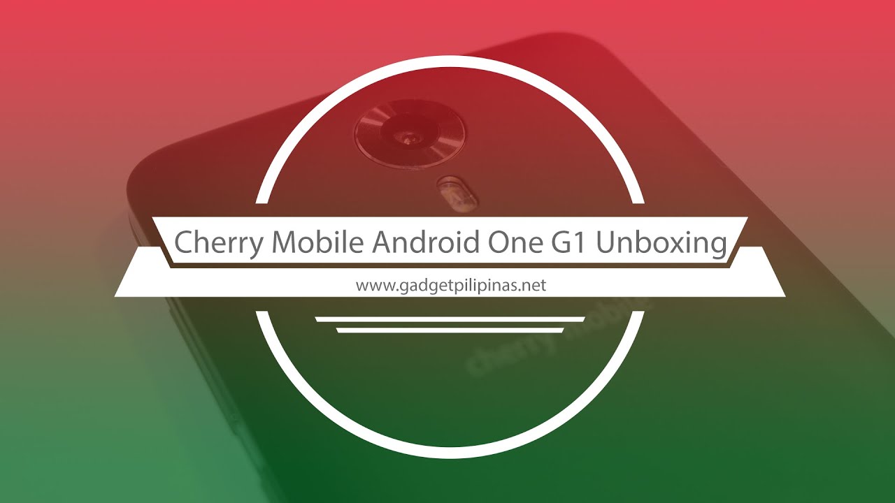 Cherry Mobile Android One G1 Unboxing and Device Preview - YouTube