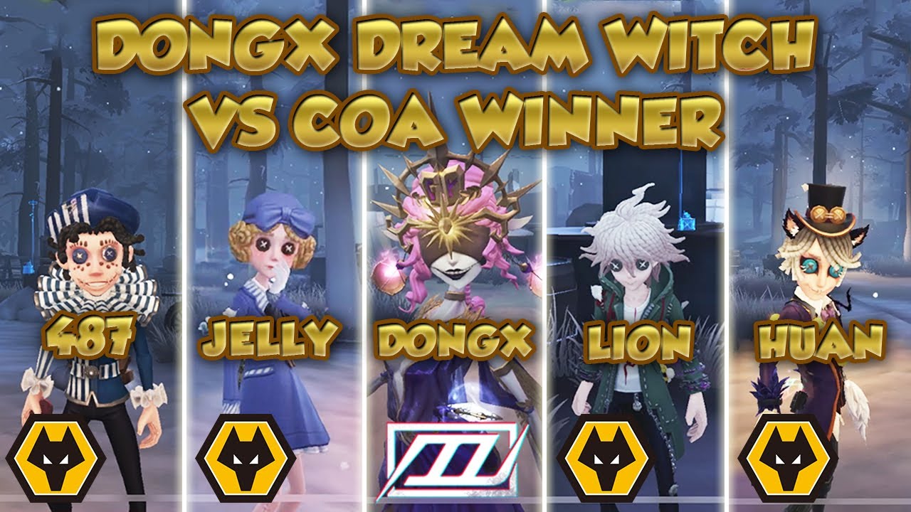 #46 Dongx Yidhra Vs COA V Winner | Identity V | 第五人格 | アイデンティティV ...