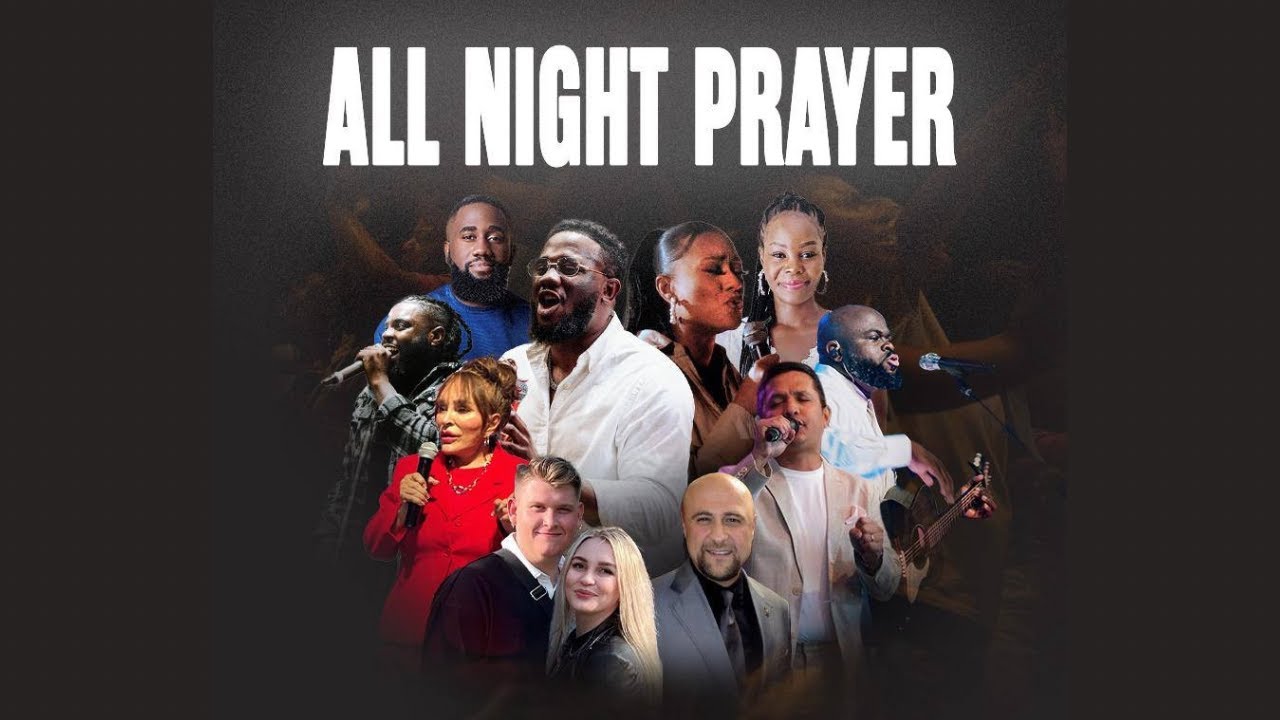 The Watch All Night Prayer - YouTube