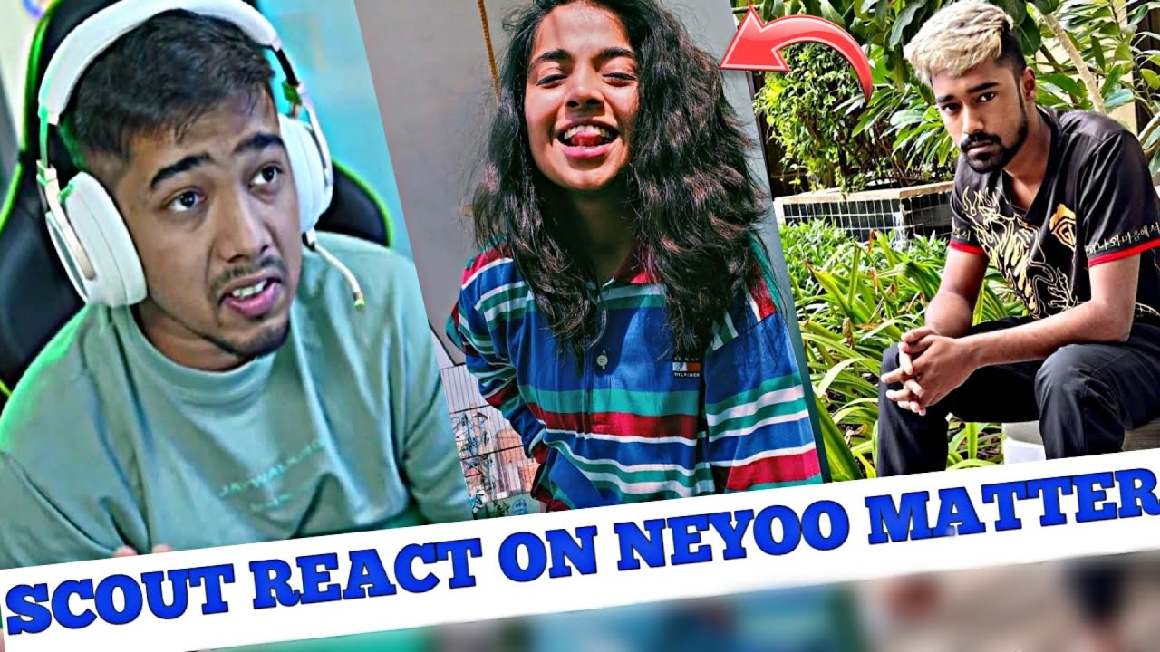 Scout React on GodL Neeyoo Matter🥵 - YouTube