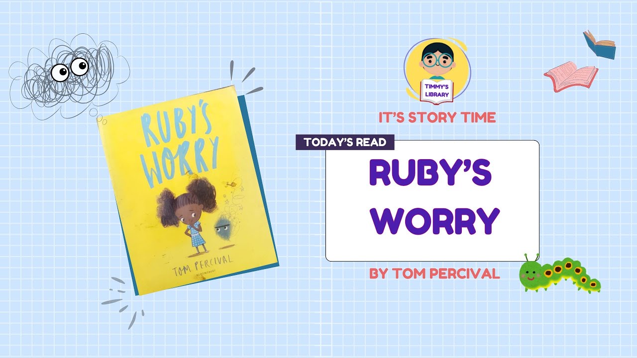 Ruby's Worry | Kid's Bedtime Stories | Read Along with Timmy's Library | Ages 5-7 - YouTube