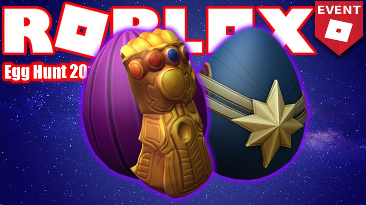 How to get the Captain Marvel Egg AND Infinity Gauntlet Egg - HUB - Roblox Egg Hunt 2019 GUIDE ...